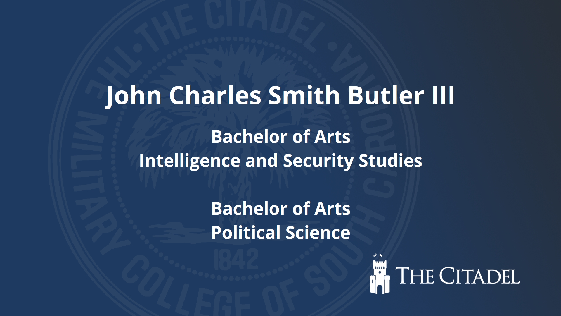 John Charles Smith Butler III - The Citadel Commencement John Charles Smith Butler III - The Citadel Commencement