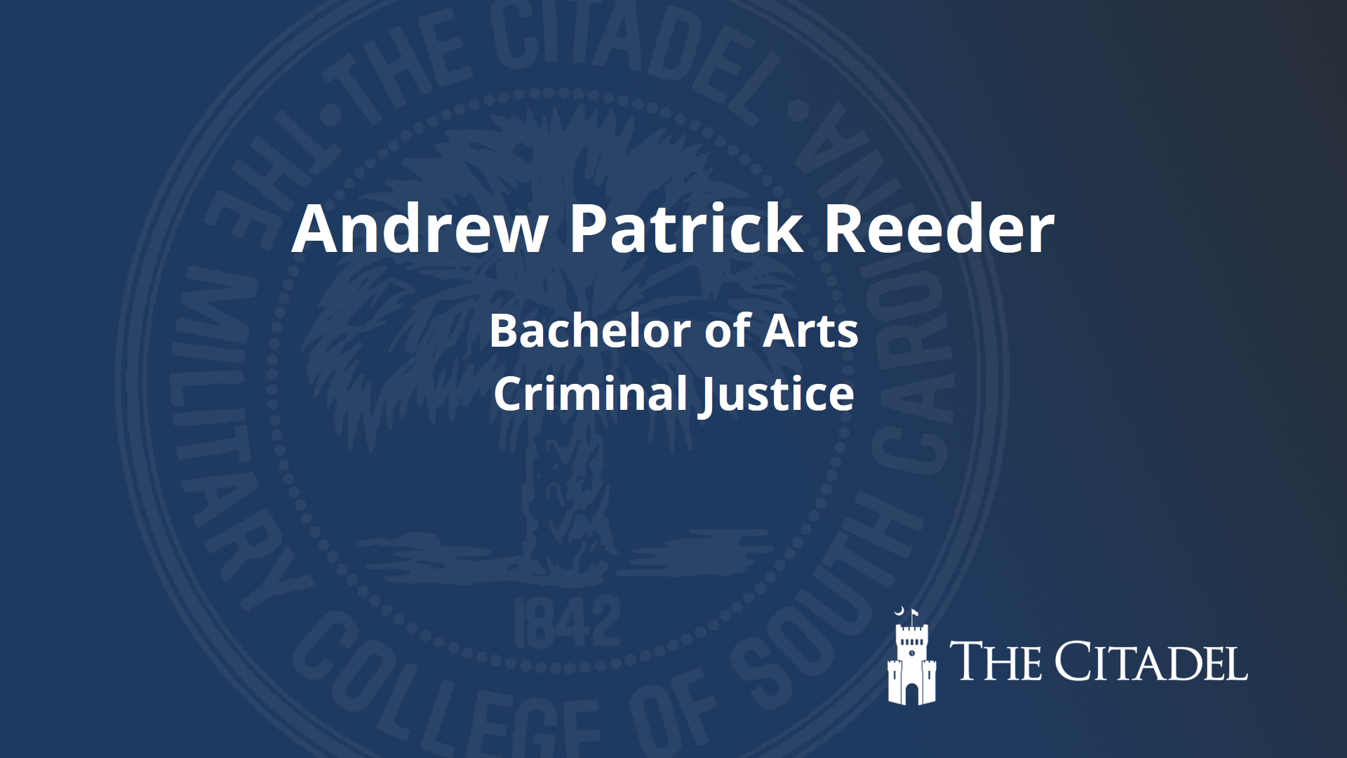 Andrew Patrick Reeder - The Citadel Commencement