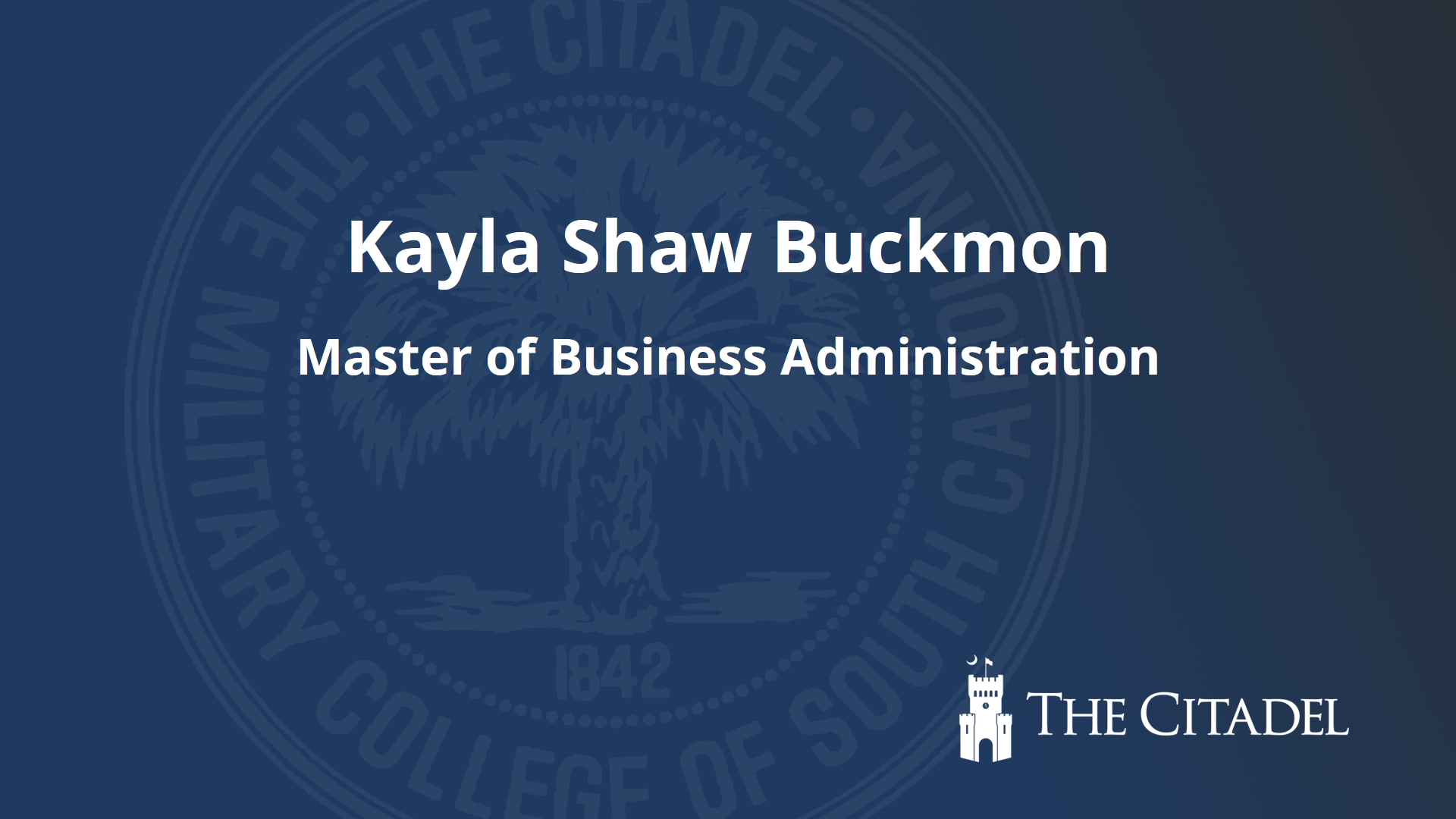 Kayla Shaw Buckmon - The Citadel Commencement