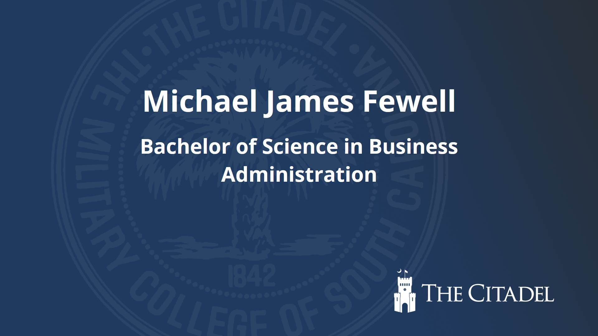 Michael James Fewell - The Citadel Commencement