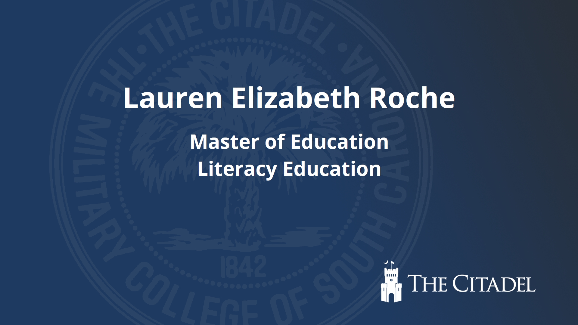 Lauren Elizabeth Roche - The Citadel Commencement