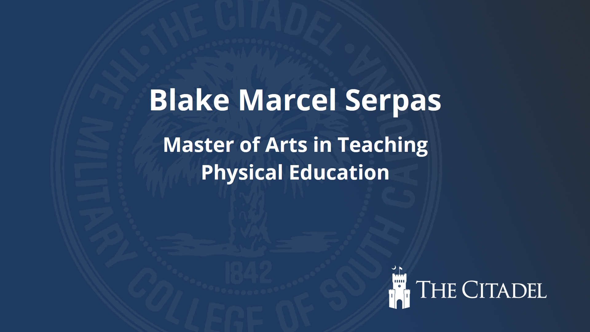 Blake Marcel Serpas - The Citadel Commencement