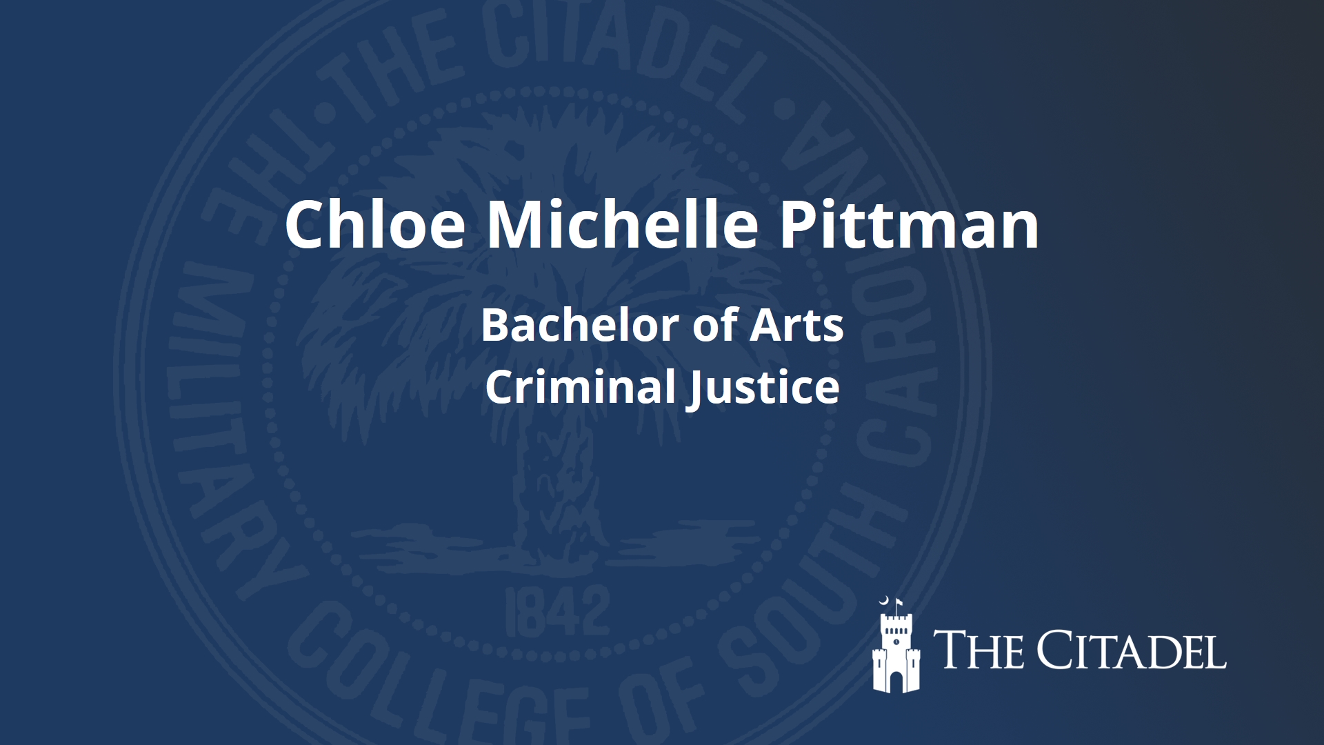 Chloe Michelle Pittman - The Citadel Commencement